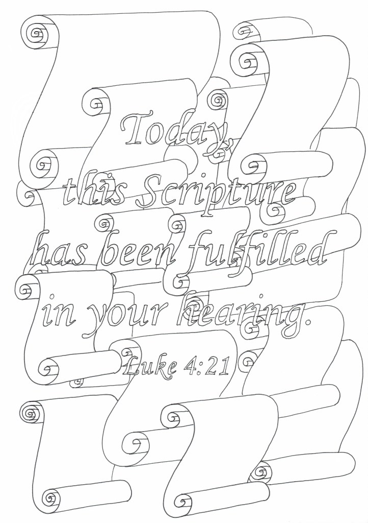 Luke 4:21 – Mindfulness Colouring – The Reflectionary